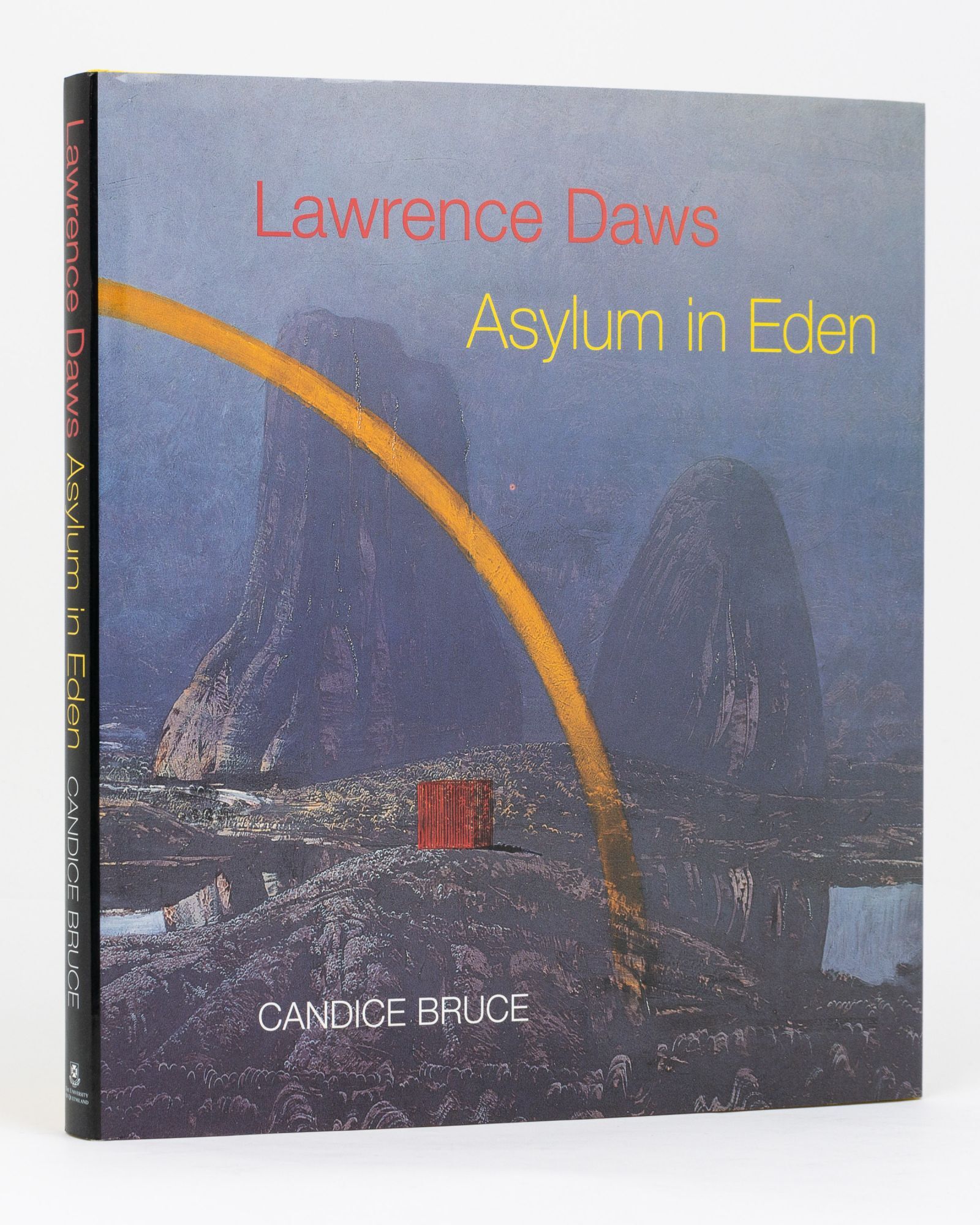 Lawrence Daws. Asylum in Eden von BRUCE, Candice: Fine Hardcover (2000 ...