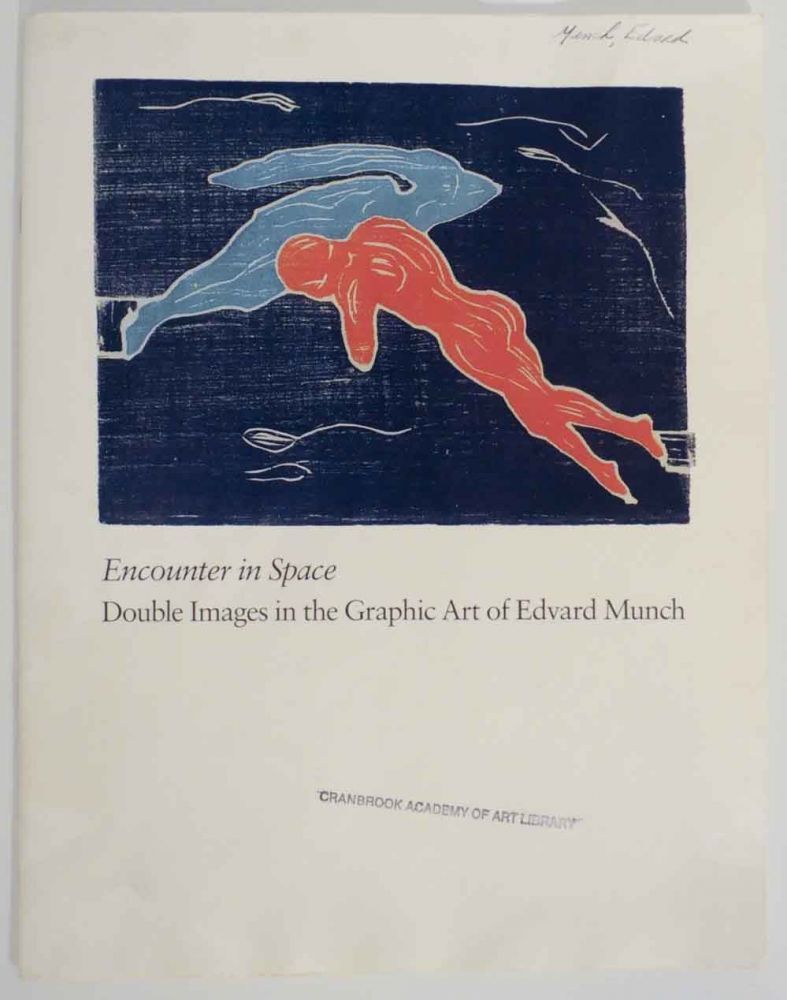 Encounter in Space: Double Images in The Graphic Art of Edvard Munch by ...