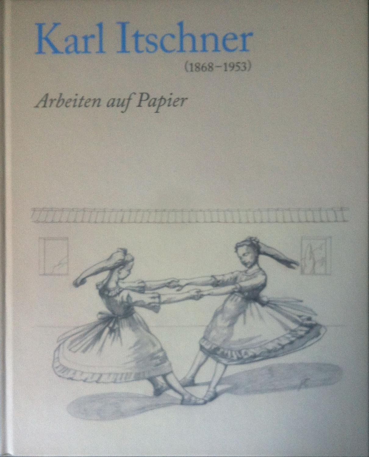 Itschner, Karl. Arbeiten auf Papier. | Kunstkiosk im Helmhaus