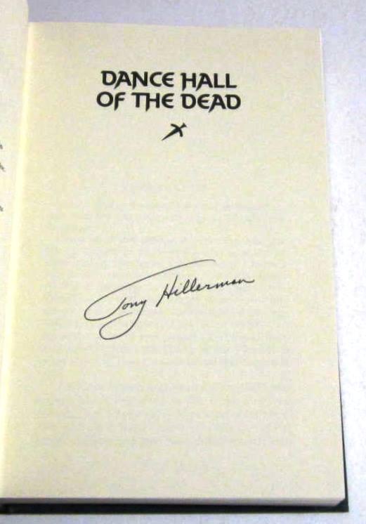 Dance Hall of the Dead (Signed Armchair edition) by Hillerman, Tony ...