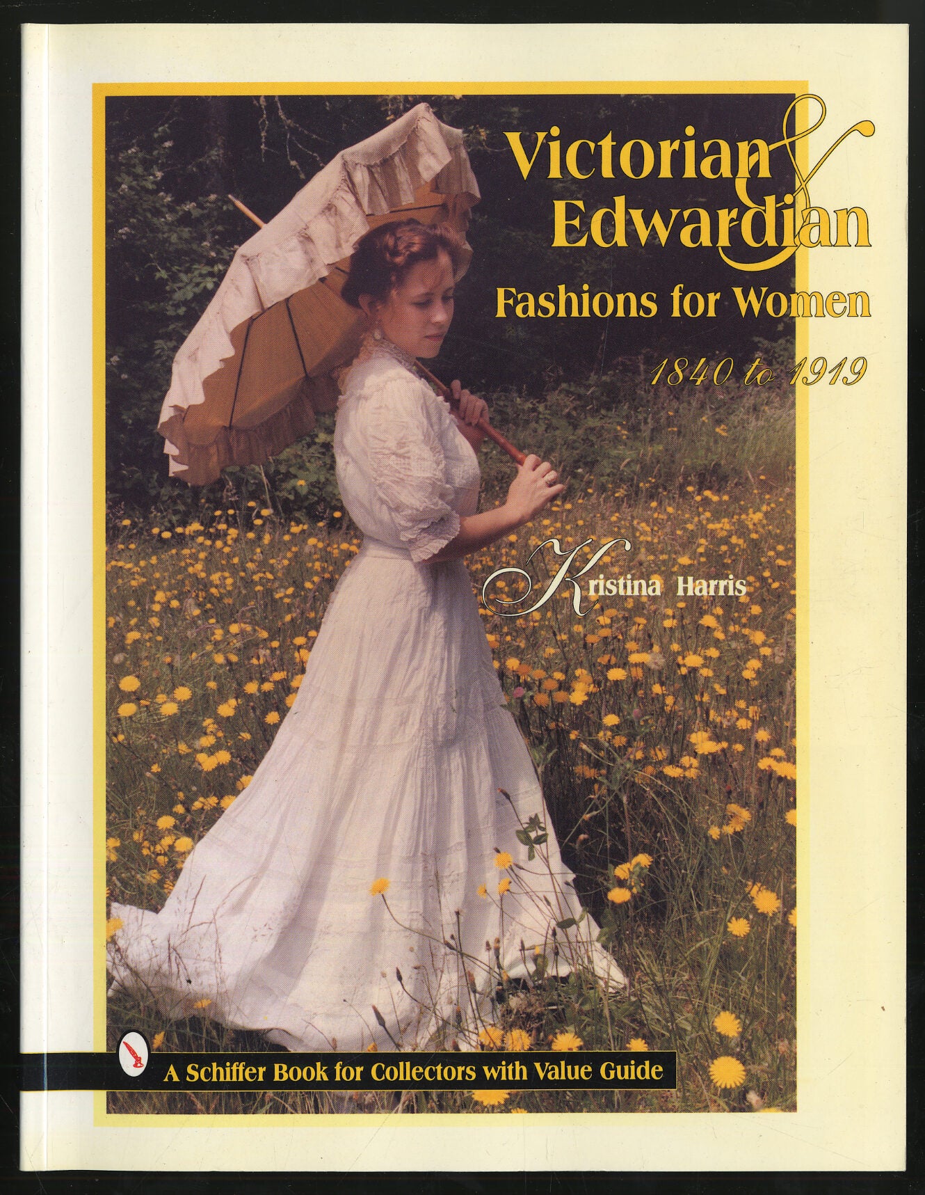 Victorian & Edwardian Fashions For Women 1840 to 1919 by HARRIS ...