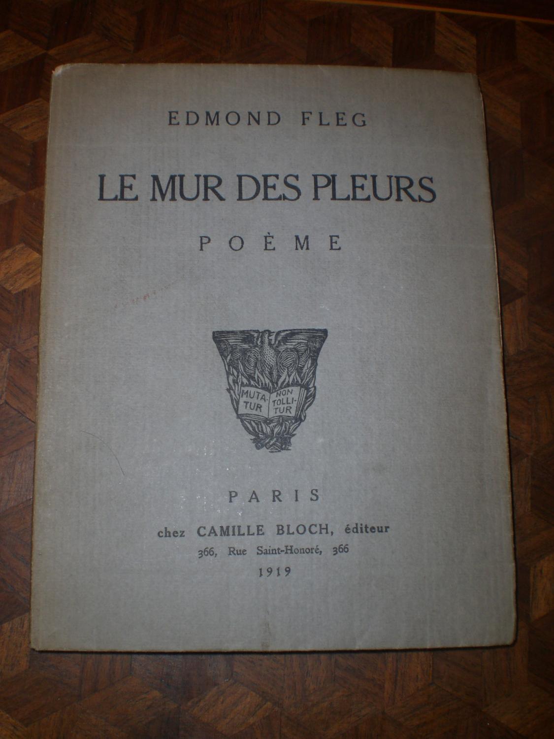 Le mur des pleurs, Poème (ENVOI) by Edmond Fleg: Assez bon Couverture ...