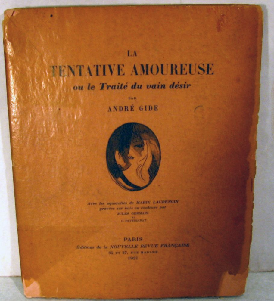 La Tentative Amoureuse ou le Traite du vain desir by Andre Gide von ...