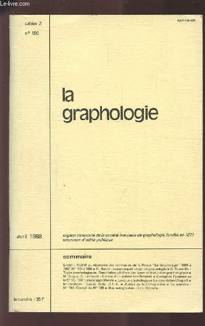 LA GRAPHOLOGIE - CAHIER 2 / N°190 / AVRIL 1988 von COLLECTIF: bon ...