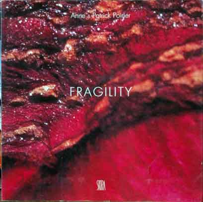 Fragility by Poirier, Anne & Patrick: Very good Paperback (1997 ...