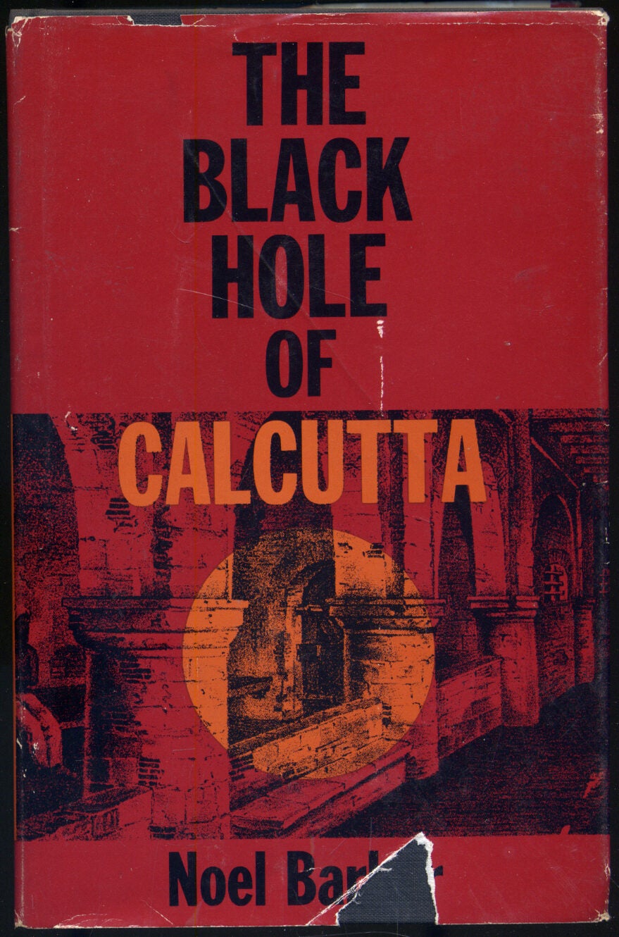The Black Hole of Calcutta by BARBER, Noel: Very Good Hardcover (1966 ...