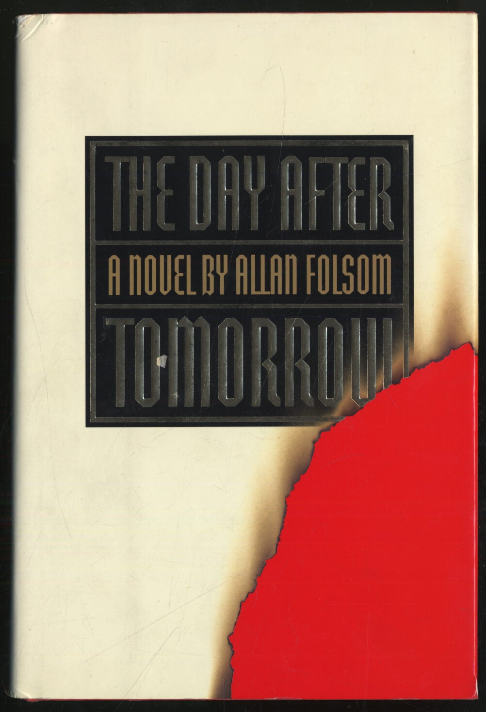 The Day After Tomorrow by FOLSOM, Allan: Very Good Hardcover (1994 ...