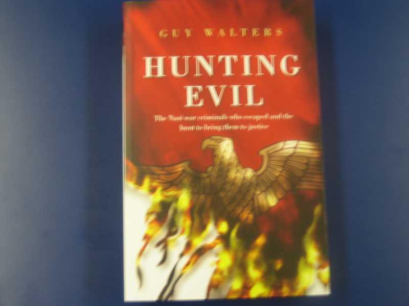 Hunting Evil by Guy Walters: Neu Taschenbuch (2009) 1. Auflage | Lektor ...