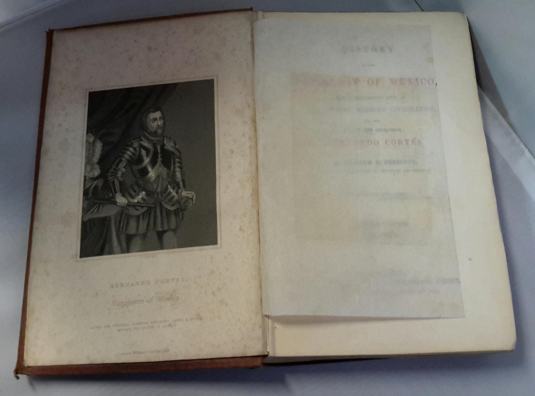 History of the Conquest of Mexico, With a Preliminary View of The ...