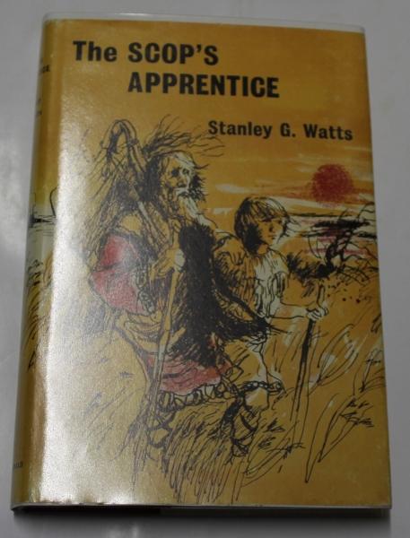The Scop's Apprentice by Watts, Stanley G.: Near Fine Hardcover (1967 ...