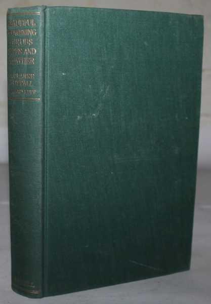 Beautiful Flowering Shrubs Trees and Heather by Nuttall, G. Clarke ...