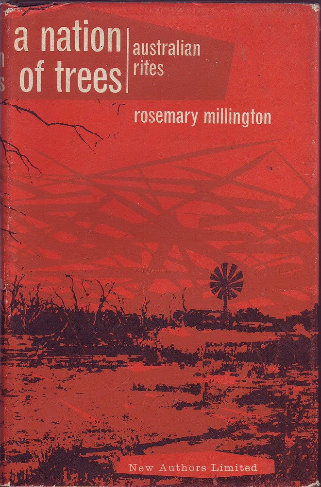 A Nation of Trees: Australian Rites by Millington, Rosemary: Very Good ...