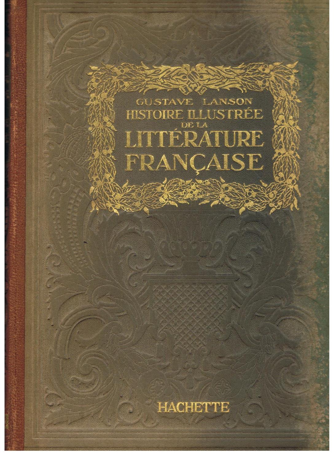 HISTOIRE ILLUSTRÉE DE LA LITTÉRATURE FRANÇAISE. LE MOYEN ÁGE * DU MOYEN ...