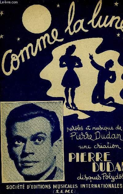 COMME LA LUNE partition pour le chant von PIERRE DUDAN: (1946) Noten ...