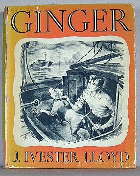GINGER by Lloyd, J. Ivester: Near Fine Hardcover (1951) First Edition ...