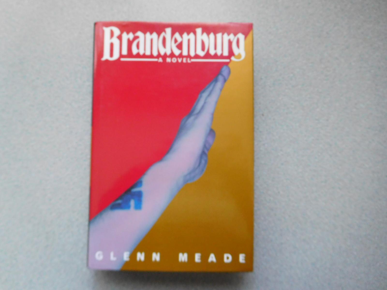 BRANDENBURG (Very Fine First Edition Debut Novel)) by Meade, Glenn: As ...