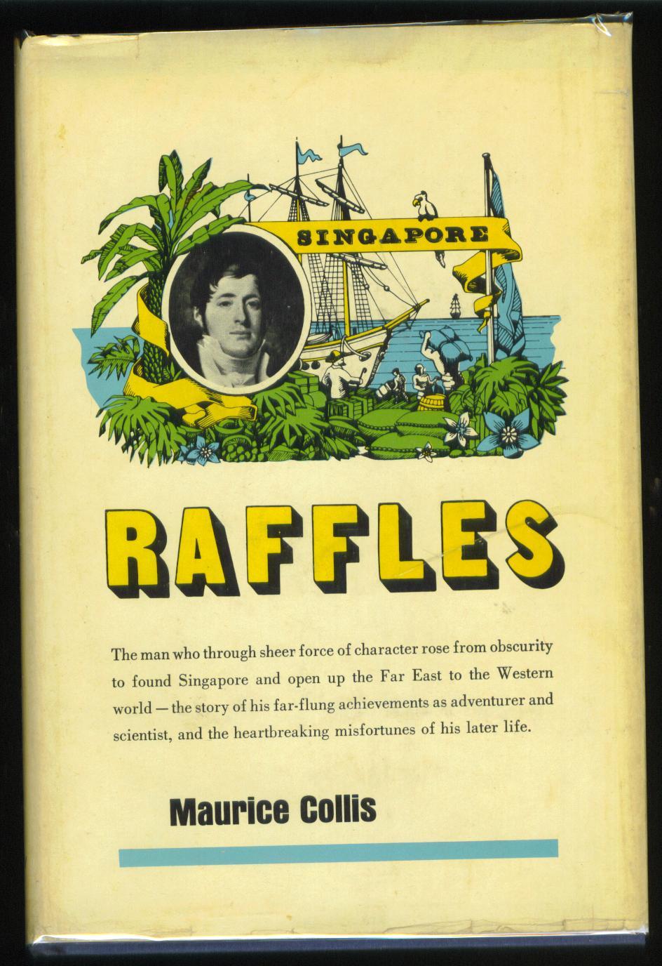 Raffles by Collis, Maurice: Very Good Hard Back (1968) First American ...