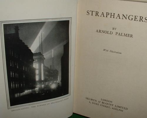STRAPHANGERS a Book of Sketches and Impressions of London Life [ True ...