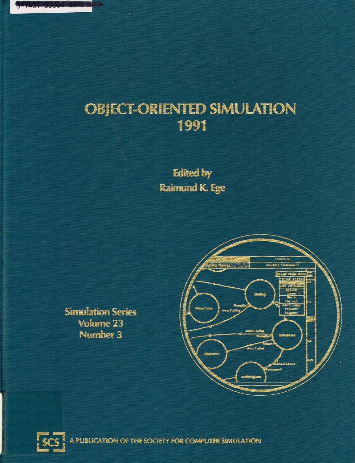 Object Oriented Simulation 1991 Western Simulation Multiconference Proceedings Of The 23 25