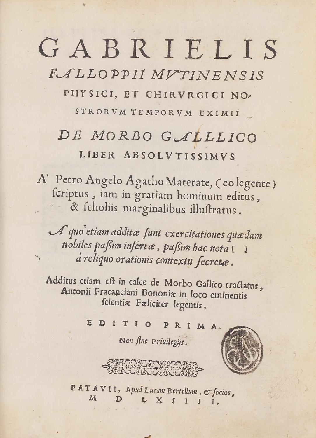 De morbo gallico liber absolutissimus. . .Additus etiam est in calce De ...