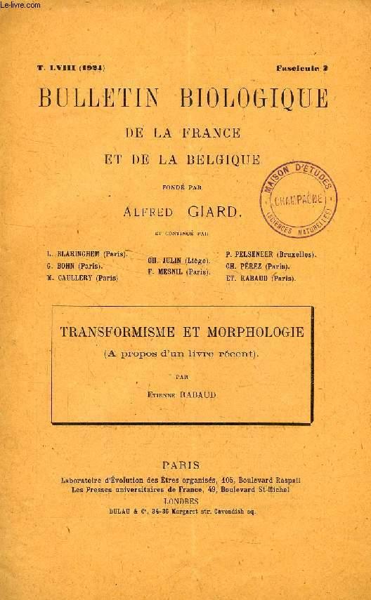 BULLETIN BIOLOGIQUE DE LA FRANCE ET DE LA BELGIQUE (EXTRAIT), T. LVIII ...