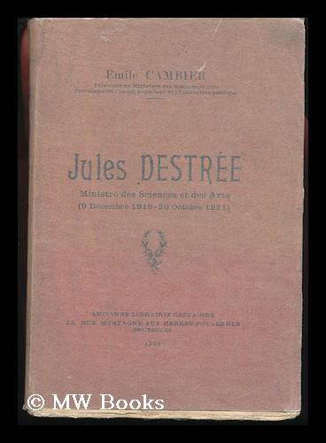 Jules Destree, Ministre Des Sciences Et Des Arts, 9 Decembre 1919-20 ...