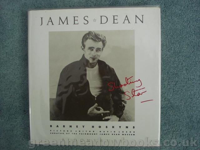 JAMES DEAN SHOOTING STAR by DEAN James: Barney HOSKYNS: Near Fine ...