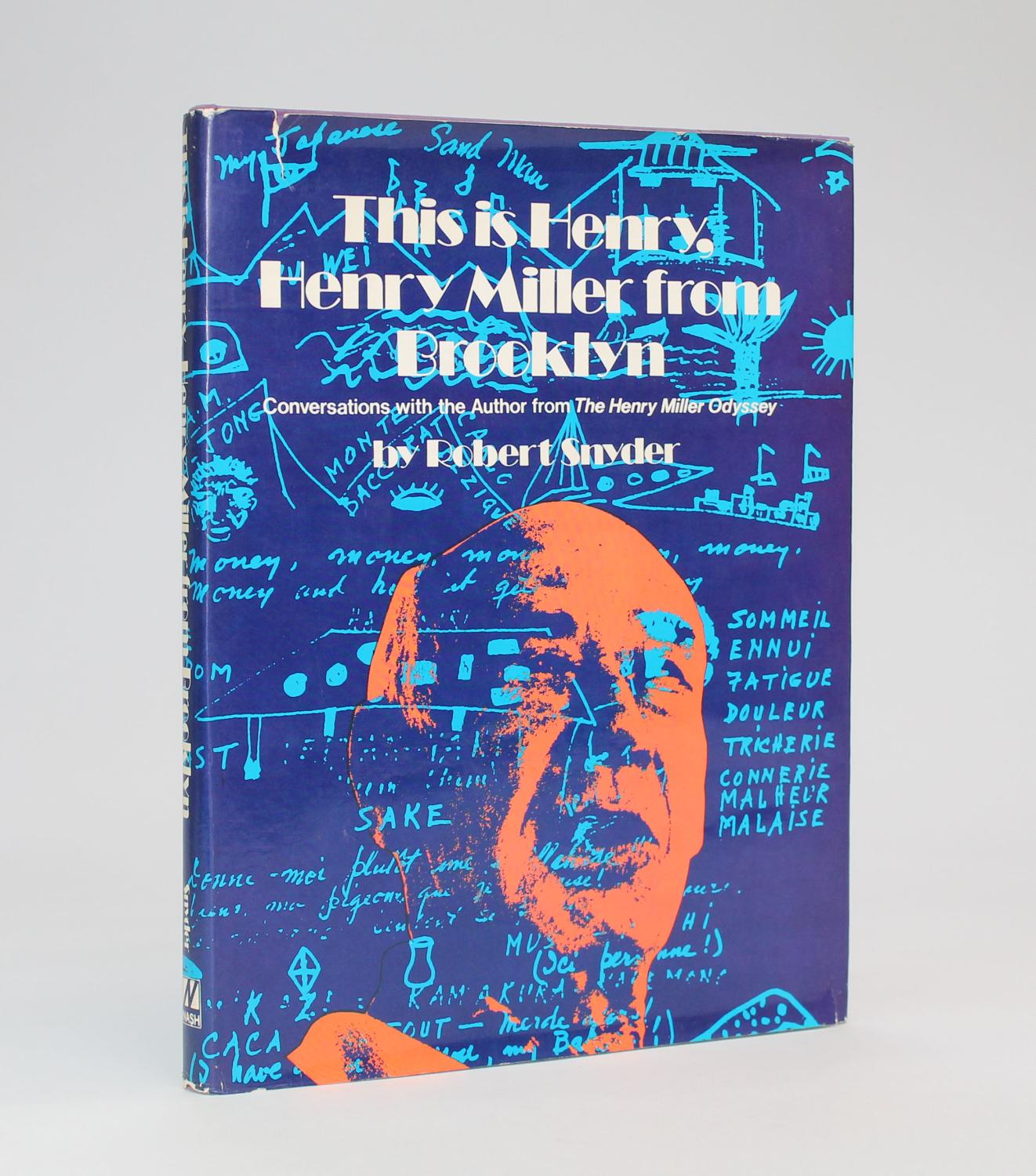 This is Henry, Henry Miller from Brooklyn by SNYDER, Robert; MILLER ...