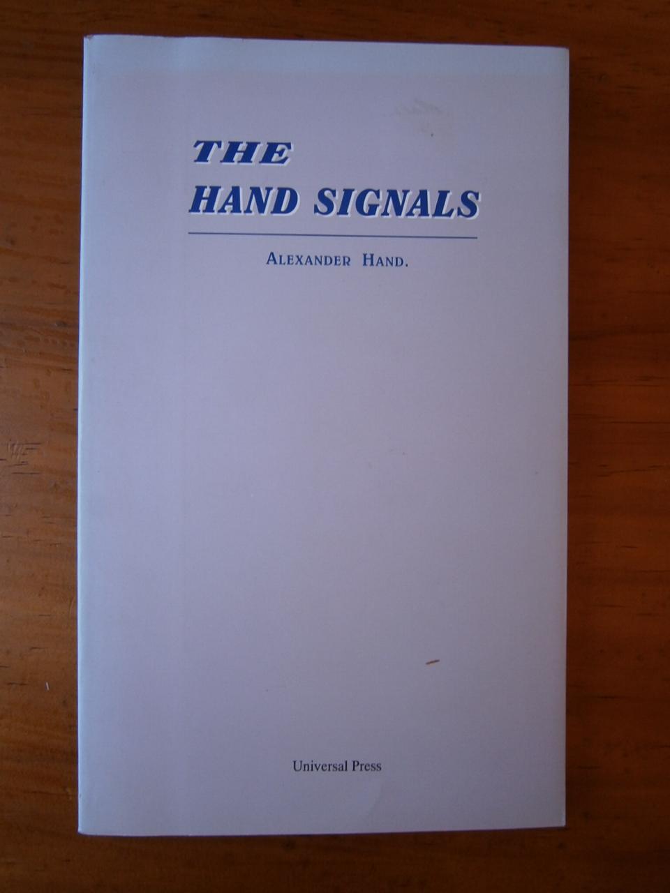 THE HAND SIGNALS by HAND, ALEXANDER: Very Good Soft cover (1994) 1st ...