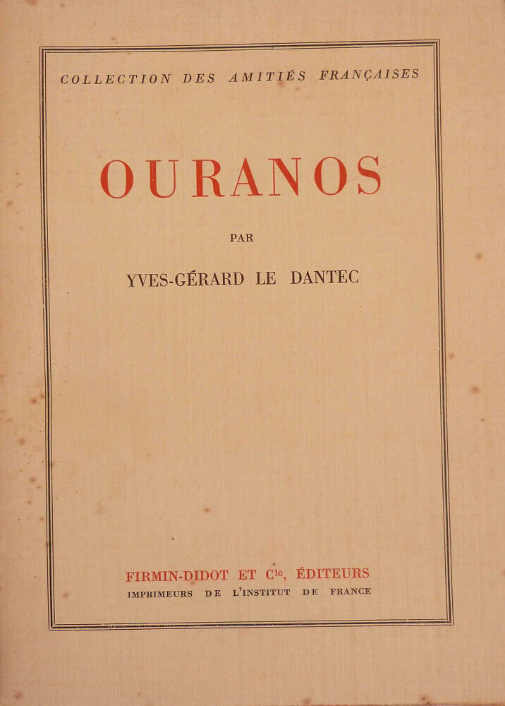 Ouranos 1923-1953 by Yves-Gérard LE DANTEC: Broché. (1954) | Librairie ...