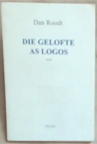 Die Gelofte as Logos by Roodt, Dan: Very Good Softcover (2005) | Chapter 1