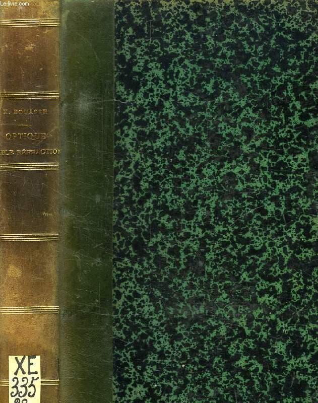 OPTIQUE CRISTALLINE, DOUBLE REFRACTION, POLARISATION RECTILIGNE ET ...