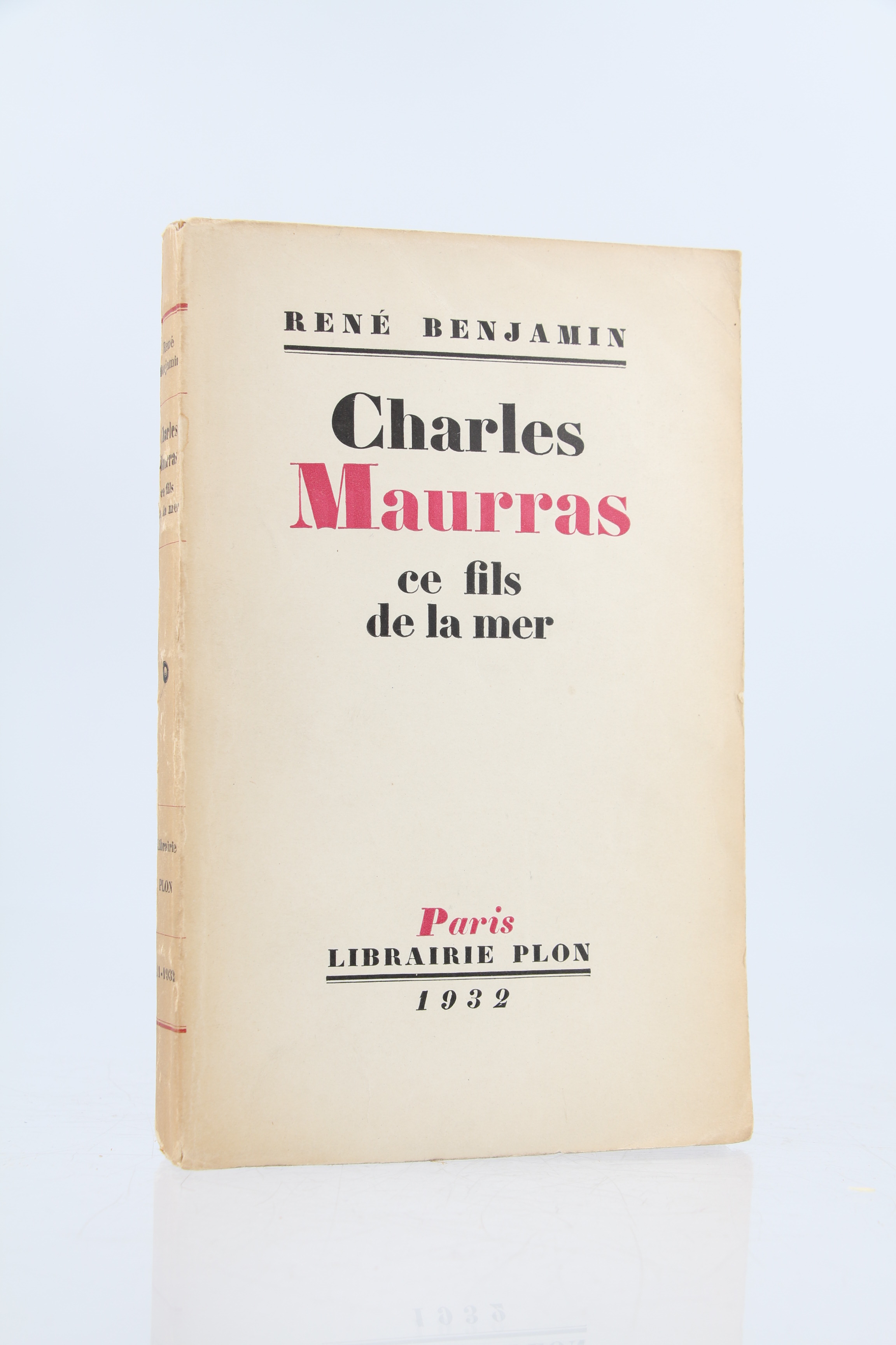 Charles Maurras ce fils de la mer by (MAURRAS Charles) BENJAMIN René ...
