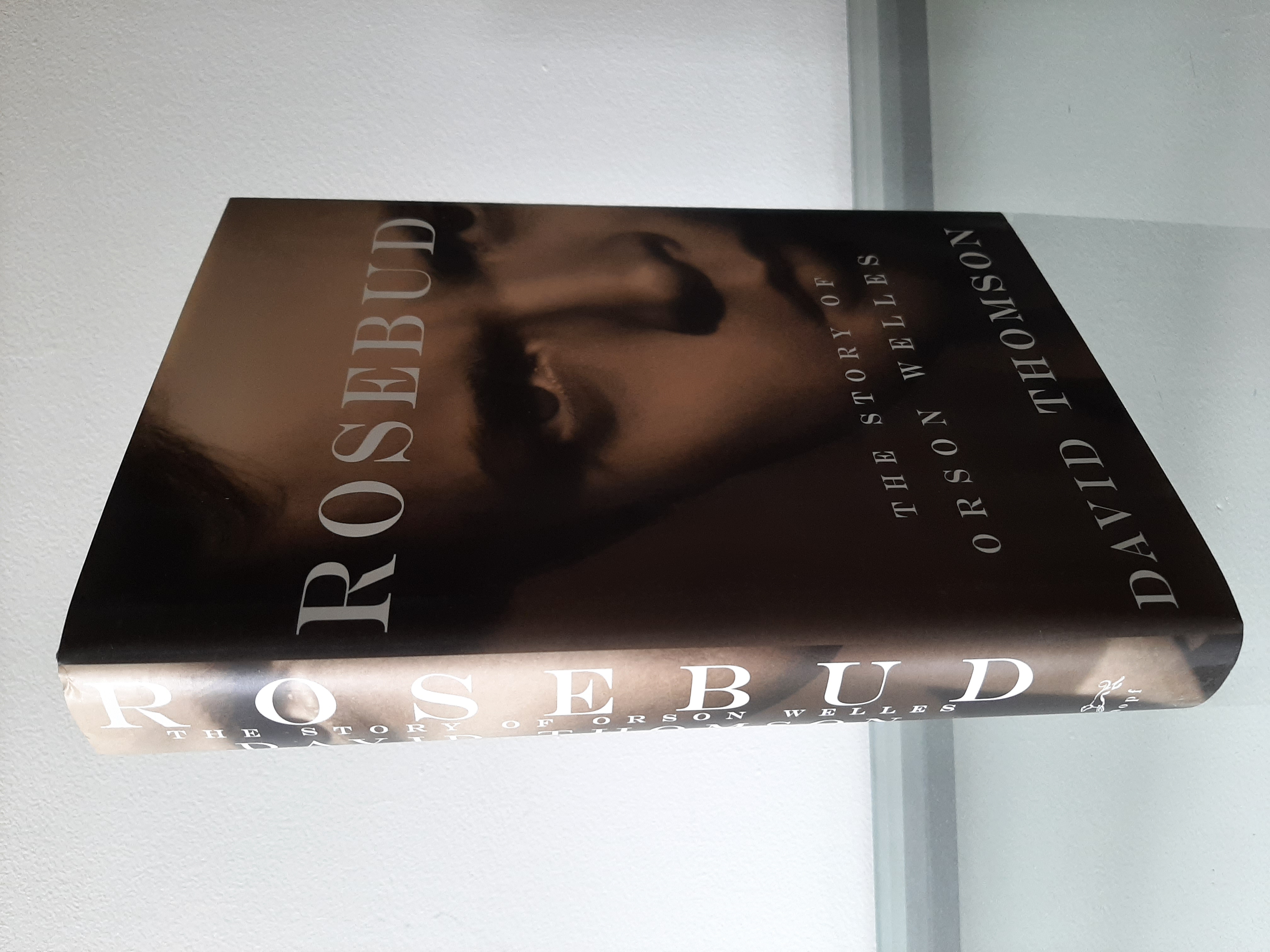 Rosebud The Story of Orson Welles de David Thomson: Fine Hardcover ...