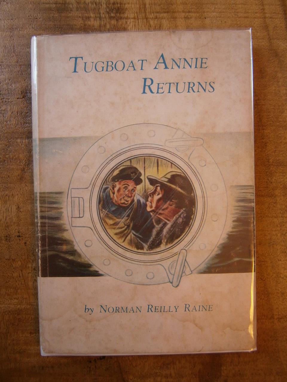 Tugboat Annie Returns De Raine Norman R Good Hardcover 1949 1st Australian Edition Uncle