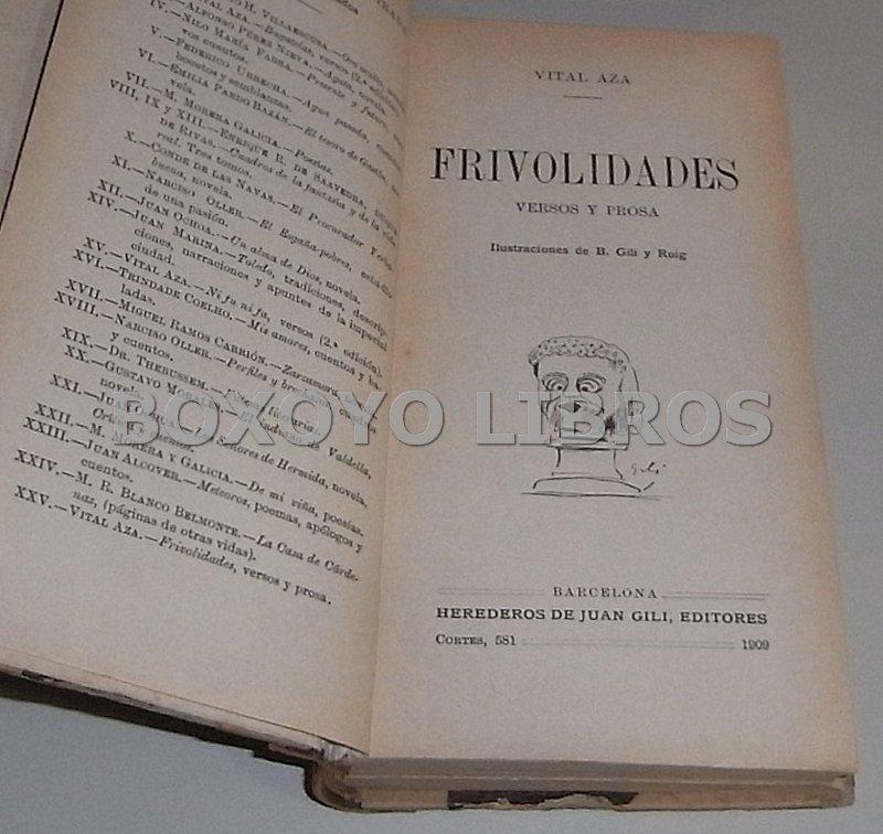 Frivolidades. Versos y prosa. Ilustraciones de B. Gili y Roig by AZA ...