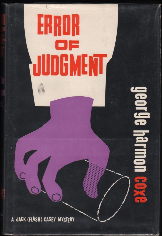 Error of Judgement; A Jack (Flash) Casey Mystery. by Coxe, George ...