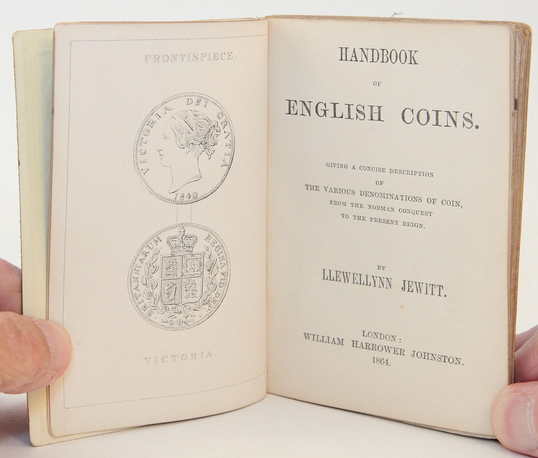 Handbook of English Coins. Giving a Concise Description of the Various ...