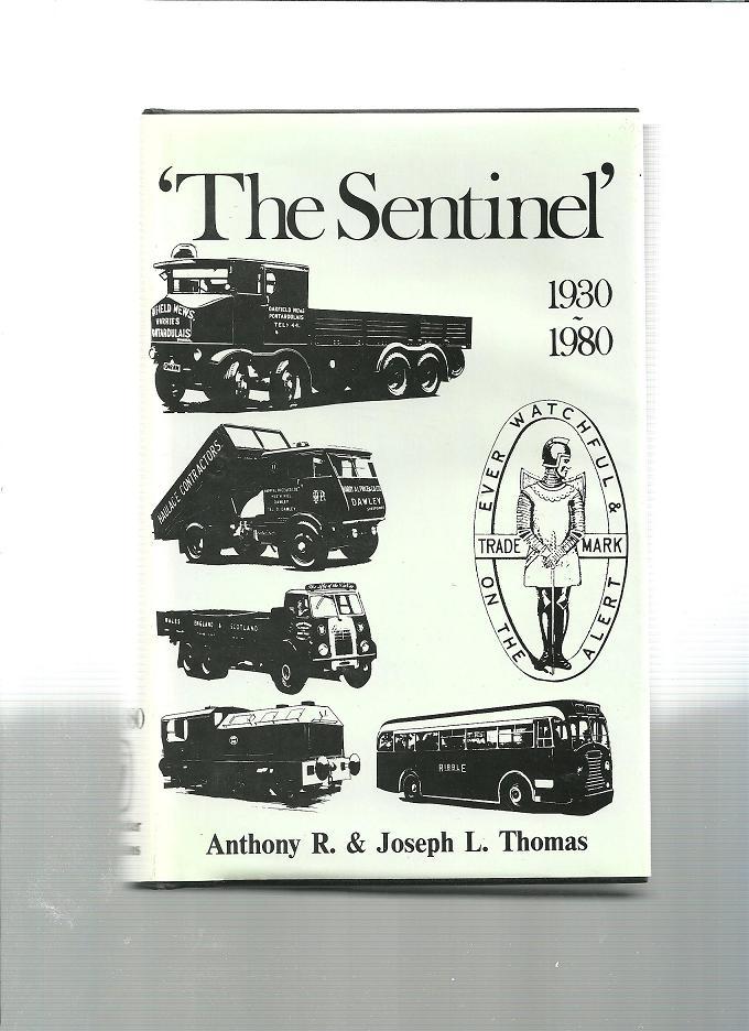 'THE SENTINEL' A History of Alley & MacLellan and The Sentinel Waggon ...