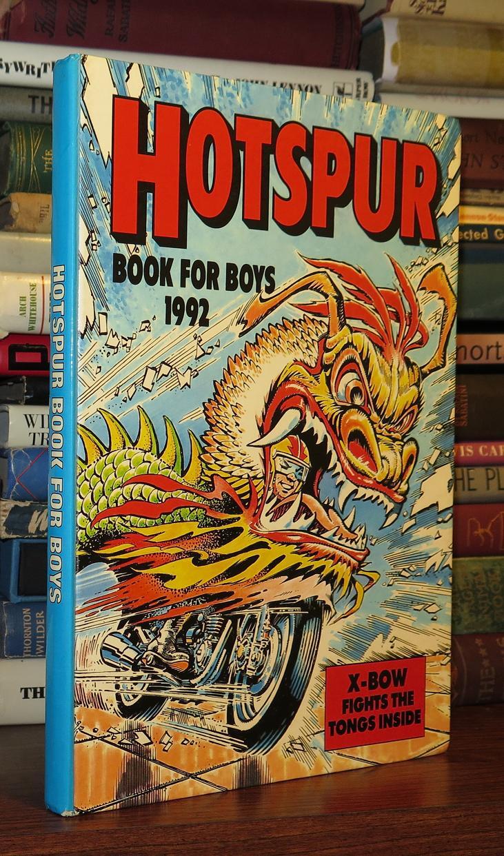 THE HOTSPUR BOOK FOR BOYS 1992 by Thomson, D. C.: Hardcover (1992 ...