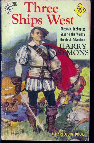 Three Ships West by Symons, Harry: Very Good Mass Market Paperback ...