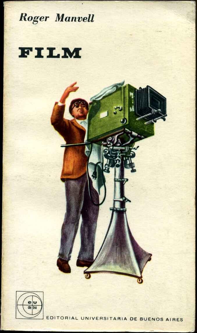 FILM. by Manvell, Roger: Very good condition Paperback (1964) First ...