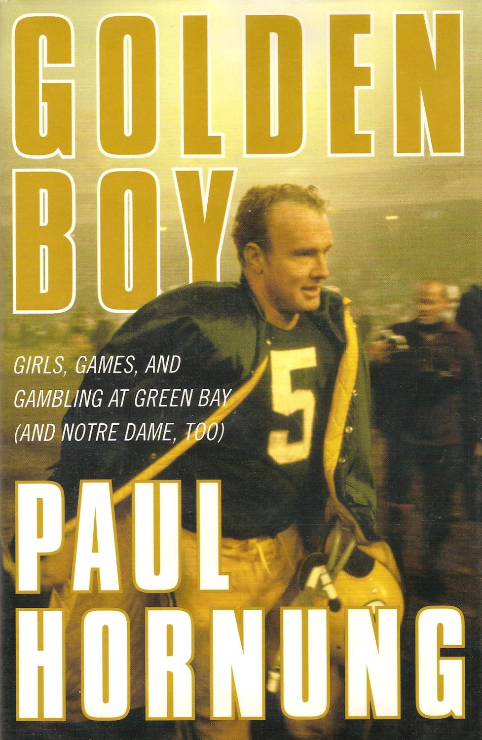 GOLDEN BOY. de Hornung, Paul.: As New Hardcover (2004) 1st Edition ...