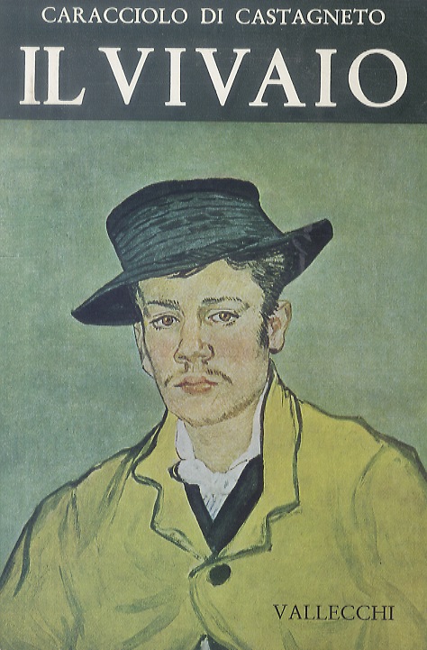 Il Vivaio. by Caracciolo Di Castagneto Filippo. | Libreria Oreste ...