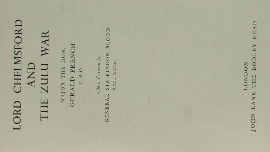 Lord Chelmsford and the Zulu War. by French, Gerald.: Good Hardcover ...