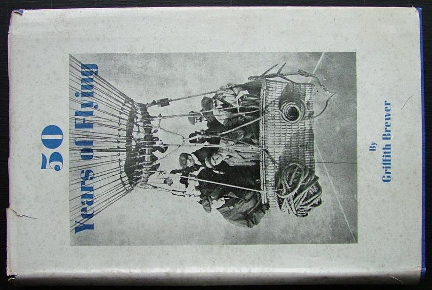 50 Years of Flying. by Brewer, Griffith.: Good Hardcover (1946) First ...