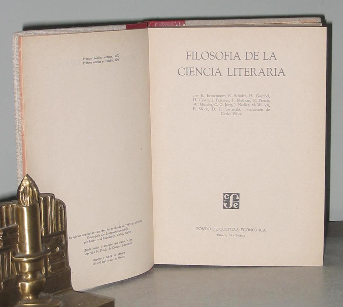 Filosofia de la Ciencia Literaria by E. Ermatinger, F. Schultz, H ...