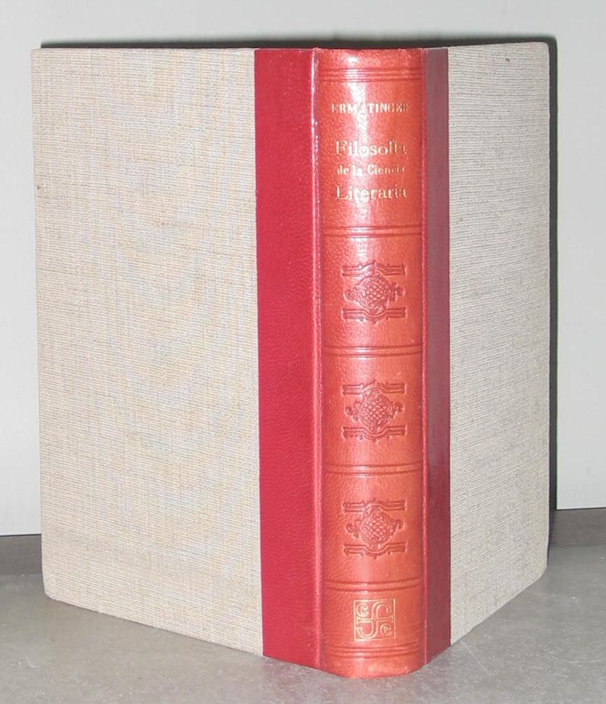 Filosofia de la Ciencia Literaria by E. Ermatinger, F. Schultz, H ...