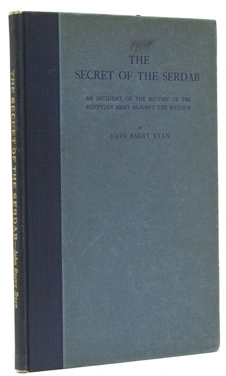 The Secret of the Serdab. An Incident of the Mutiny of the Egyptian ...