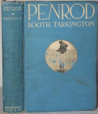 Penrod by Tarkington, Booth: Good Cloth (1914) First Edition. | White ...